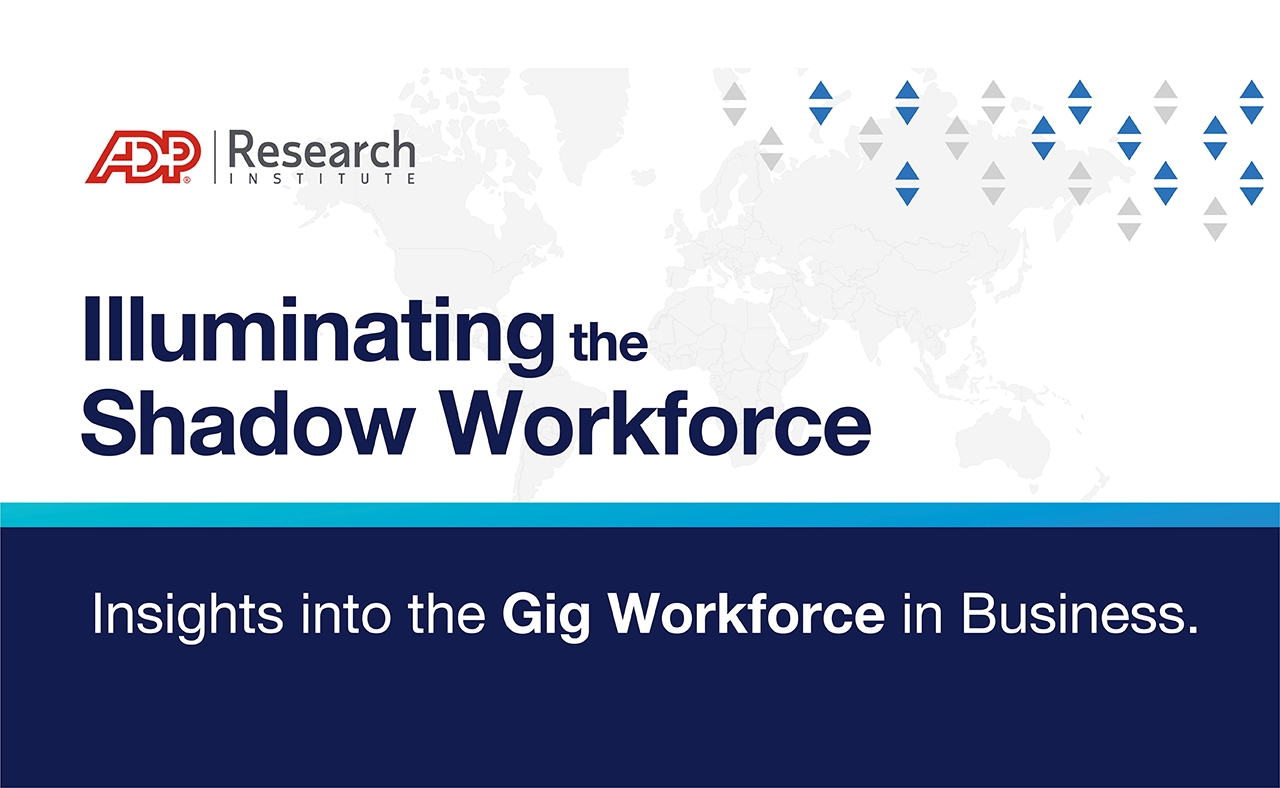 Workplace Spotlight Webinar: Illuminating the Shadow Workforce - ADP ...