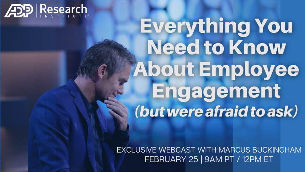 Everything You Need To Know About Employee Engagement Webcast Adp