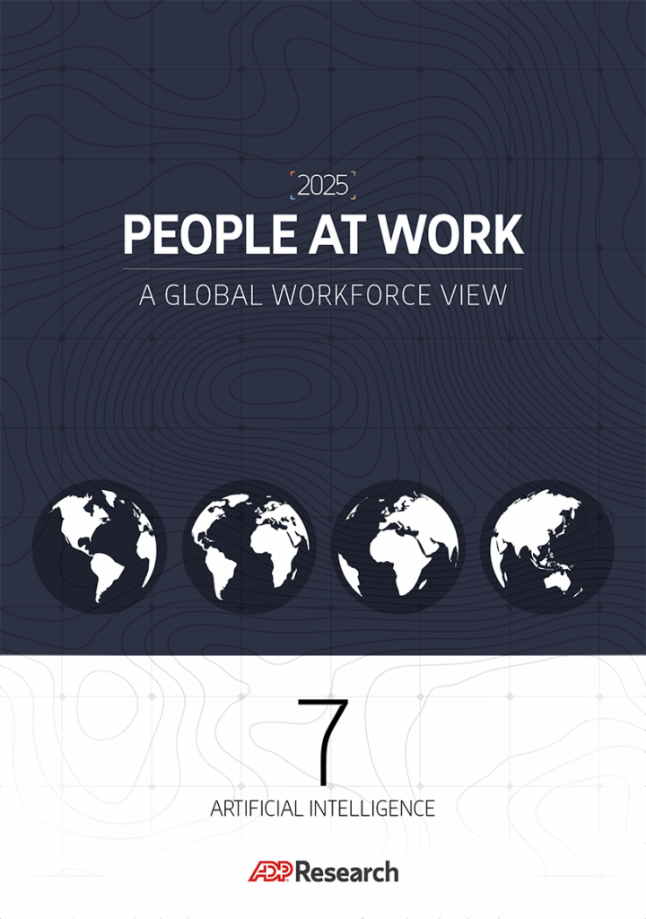 People at Work 2025: A Global Workforce View - ADP Research